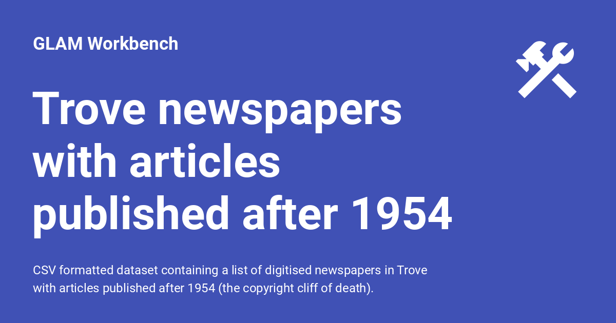 Trove Newspapers With Articles Published After 1954 Glam Workbench