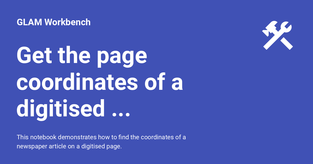 Get The Page Coordinates Of A Digitised Newspaper Article From Trove